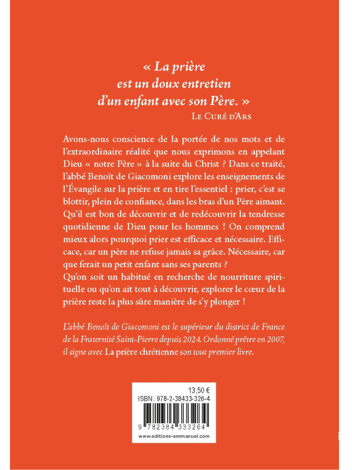 La prière chrétienne - Se blottir dans les bras du Père - Librairie de ...